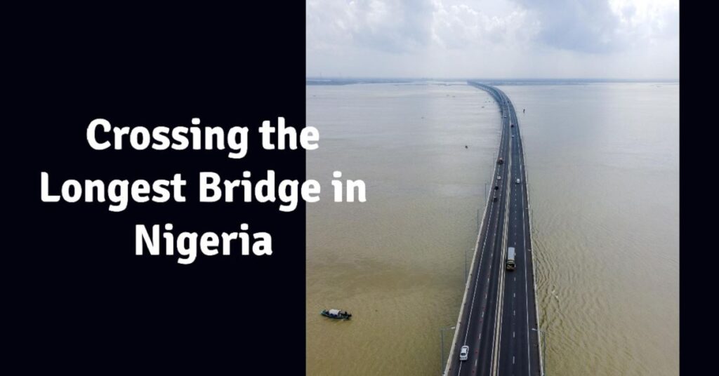 The 5 Longest Bridges in Nigeria - BestLagos Nigeria